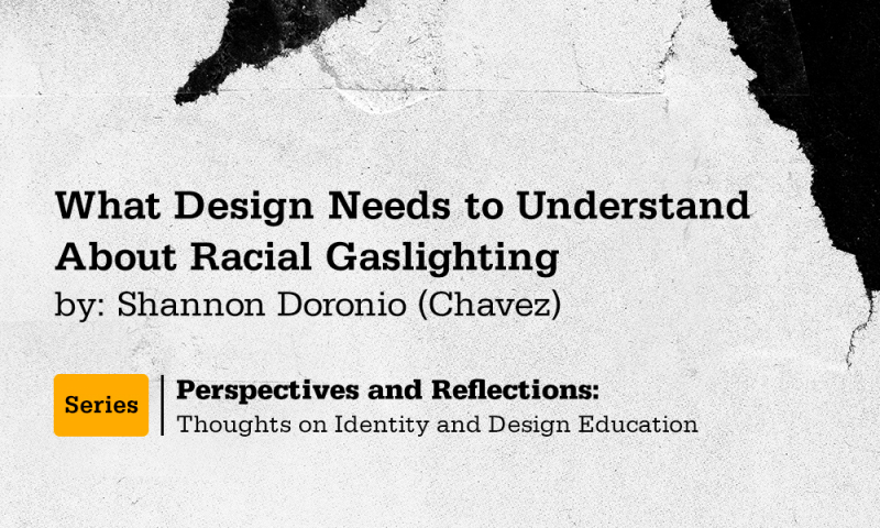 What Design Needs to Understand About Racial Gaslighting | AIGA Design ...